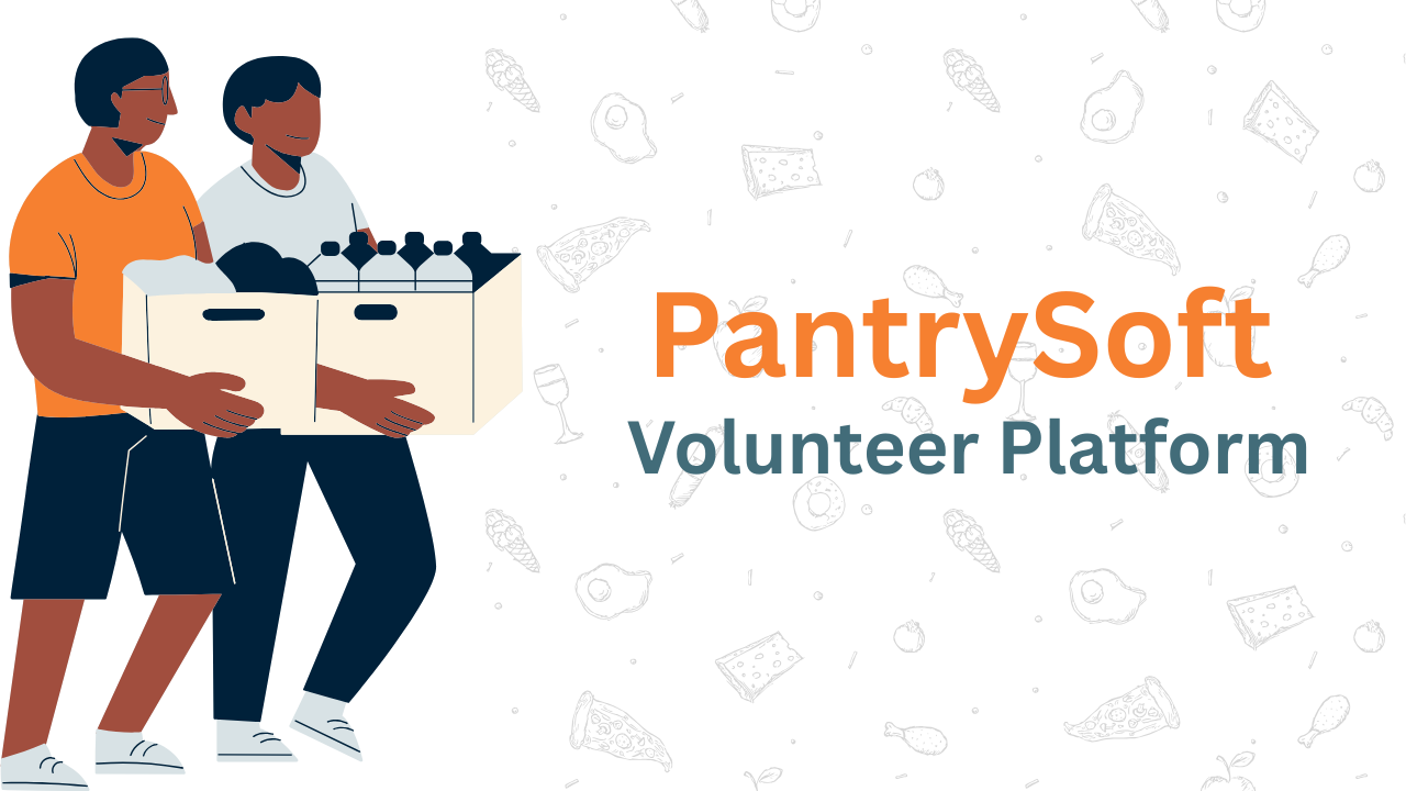 Volunteer Platform Demo - PantrySoft